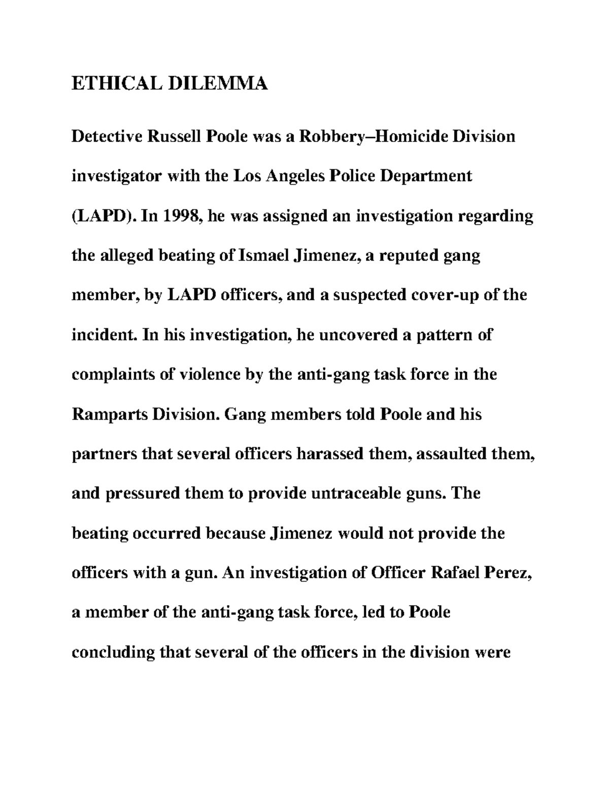 CRJU 2500- Ethical Dilemma example - ETHICAL DILEMMA Detective Russell ...