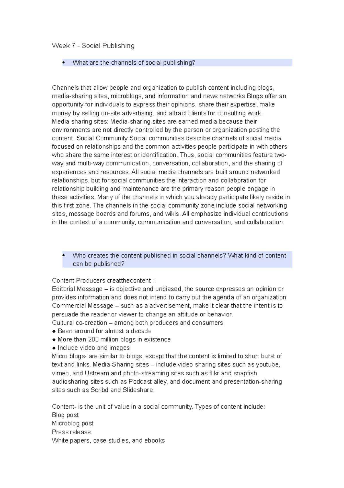 Social Publishing - Week 7 - Social Publishing What are the channels of ...