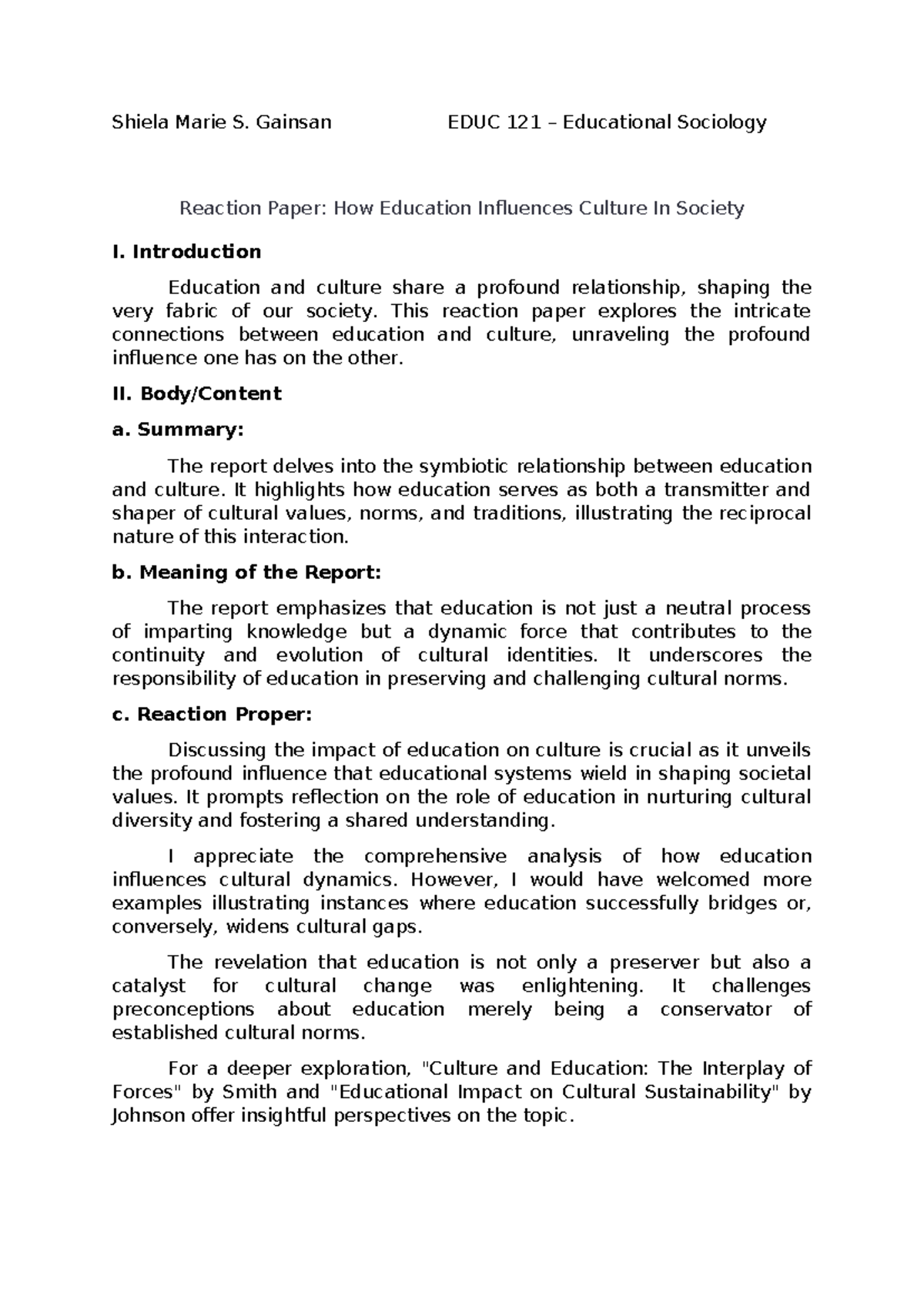 HOW Education Influences Culture IN Society - Shiela Marie S. Gainsan ...