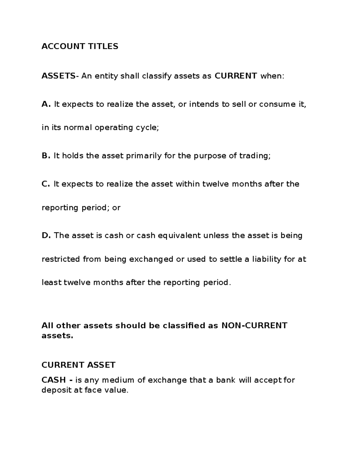 Account Titles - ACCOUNT TITLES ASSETS- An entity shall classify assets ...