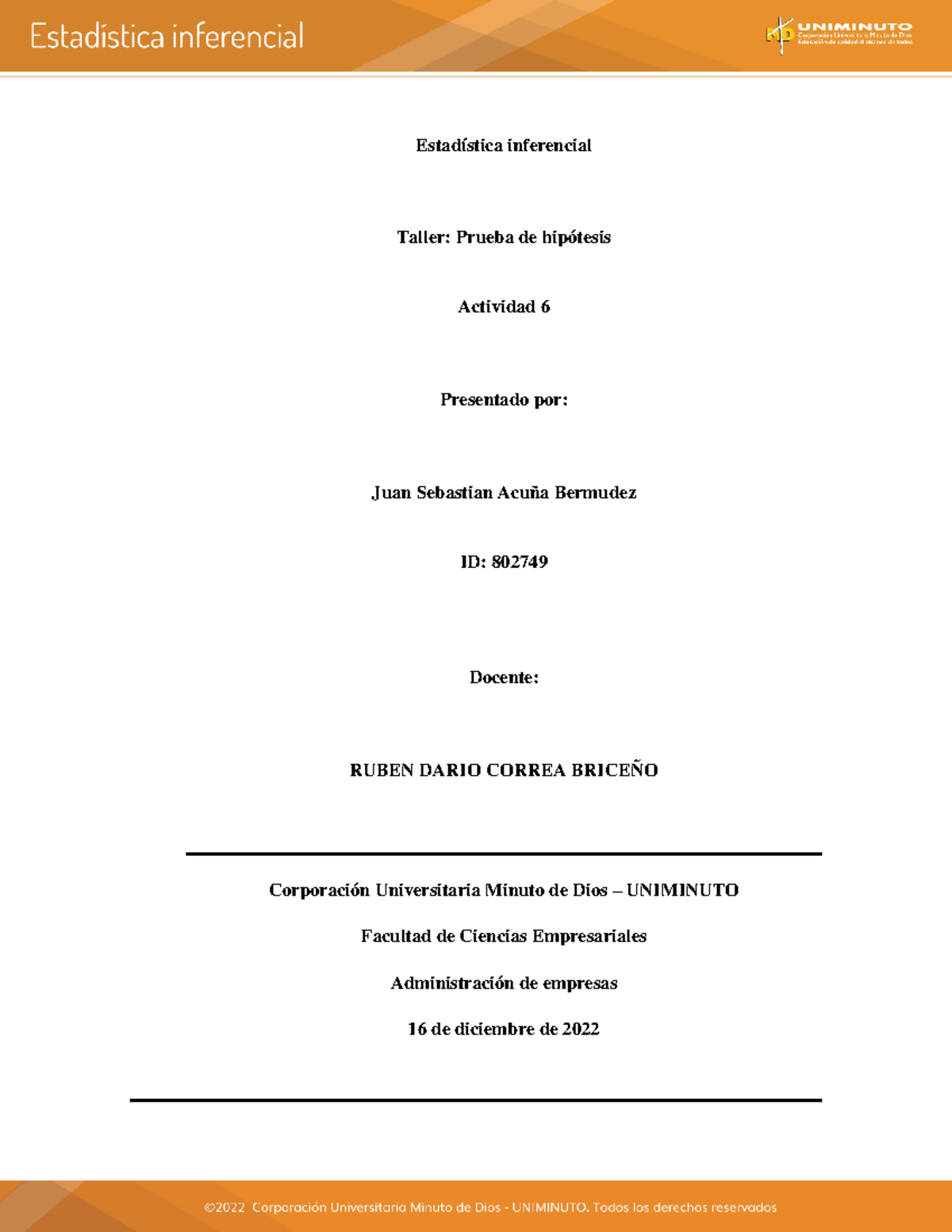 Actividad 6 Sebastian Acuña - Estadística inferencial Taller: Prueba de ...