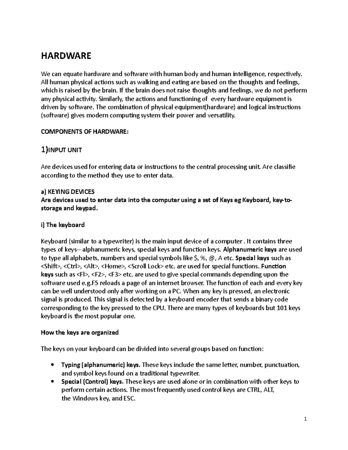 Hardware info tech - HARDWARE We can equate hardware and software with ...