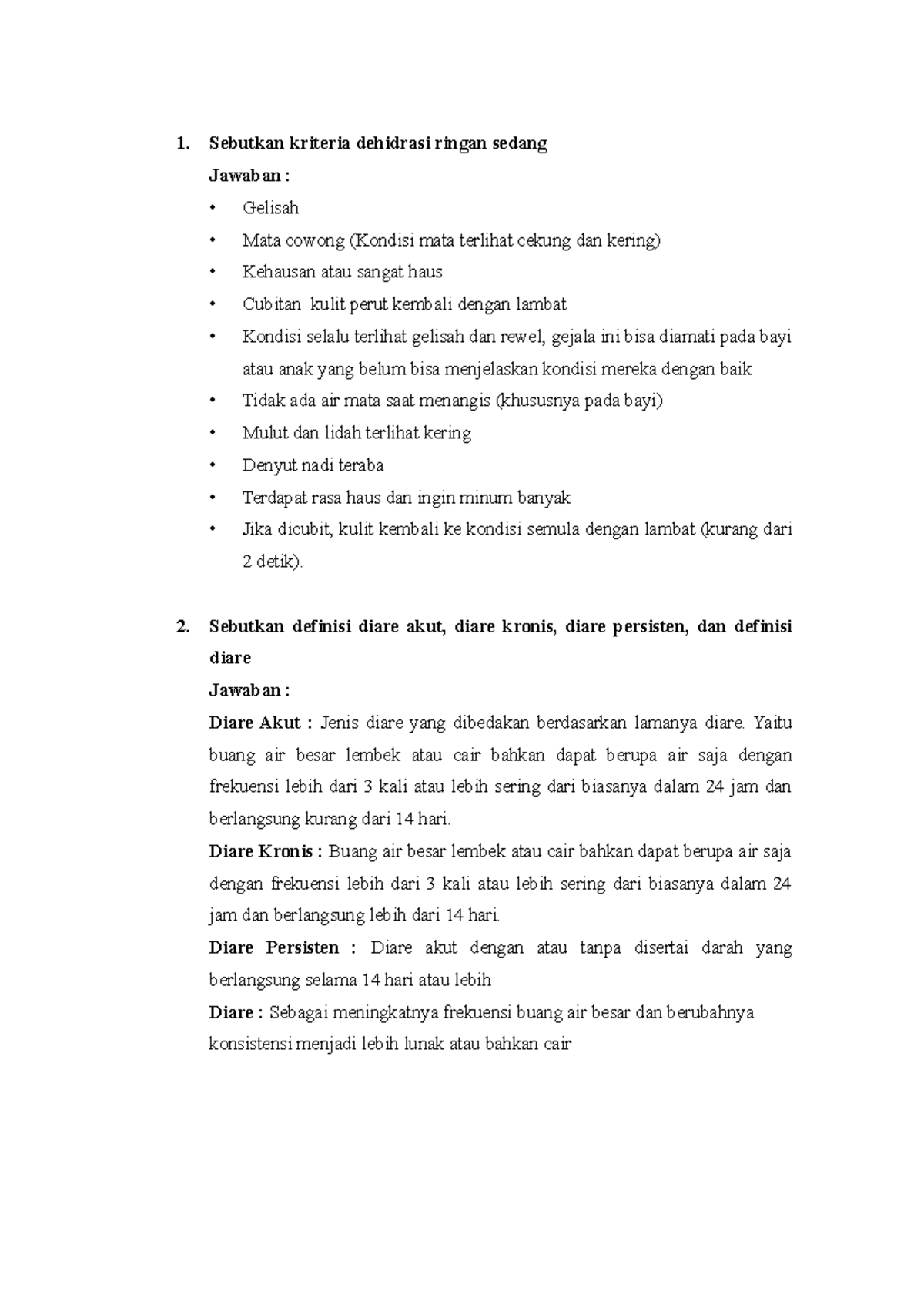 Mengenal Dehidrasi dan Diare - Sebutkan kriteria dehidrasi ringan sedang Jawaban : Gelisah Mata ...