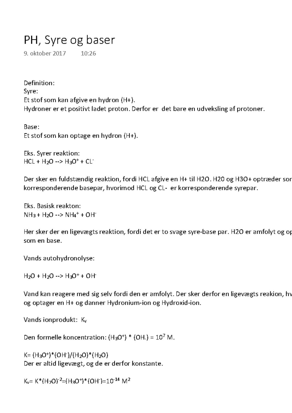 PH, Syre og baser - Definition: Syre: Et stof som kan afgive en hydron ...