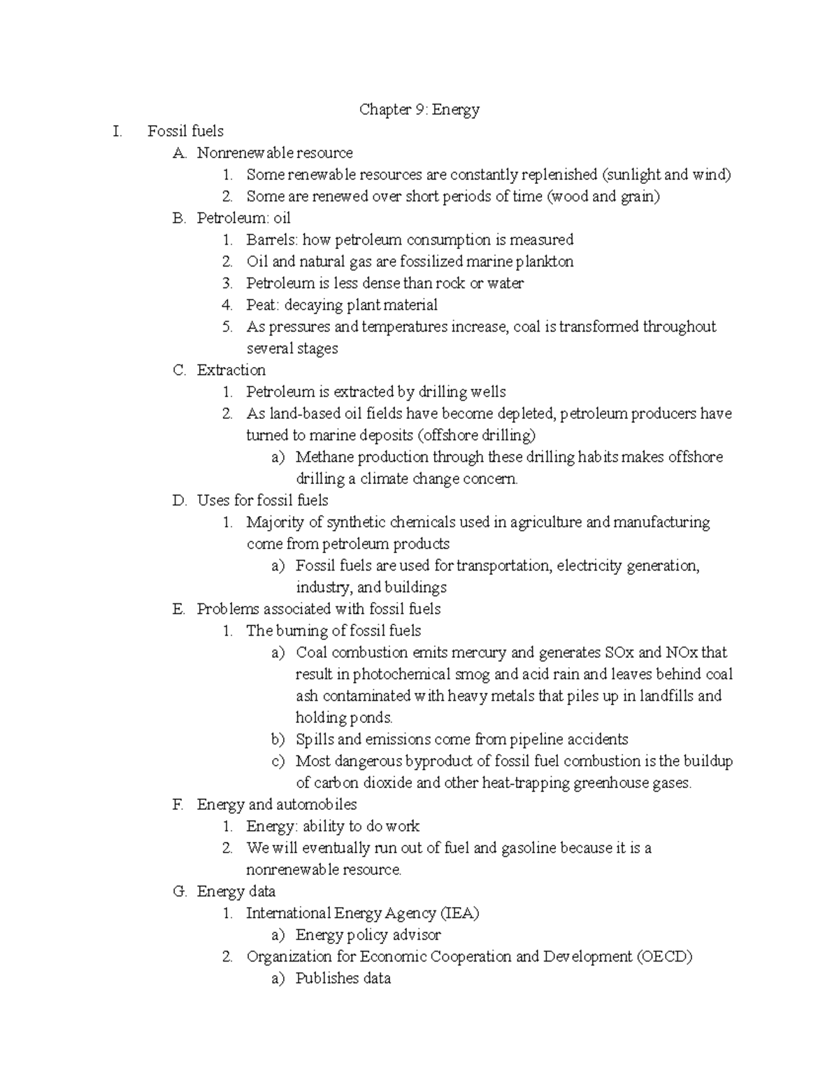 Chapter 9: Energy - Chapter 9: Energy I. Fossil fuels A. Nonrenewable ...