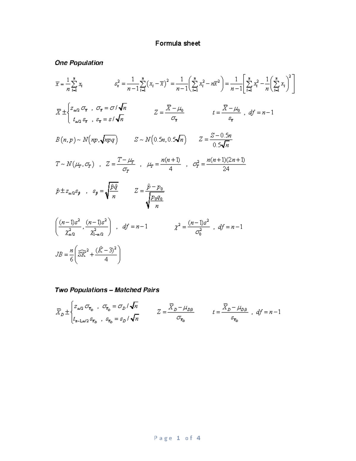 Exam - Formula Sheet - Formula sheet One Population x 1 n xi n i 1 sx2 ...
