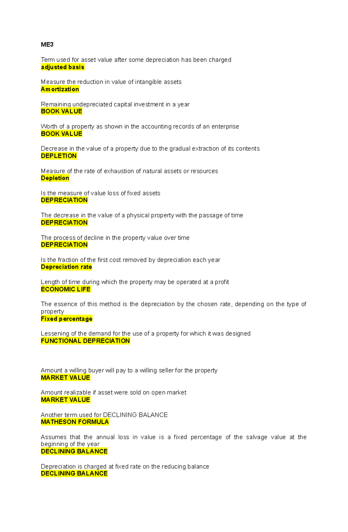 ME3 - practice materials in ce40-2 - ME Term used for asset value after ...