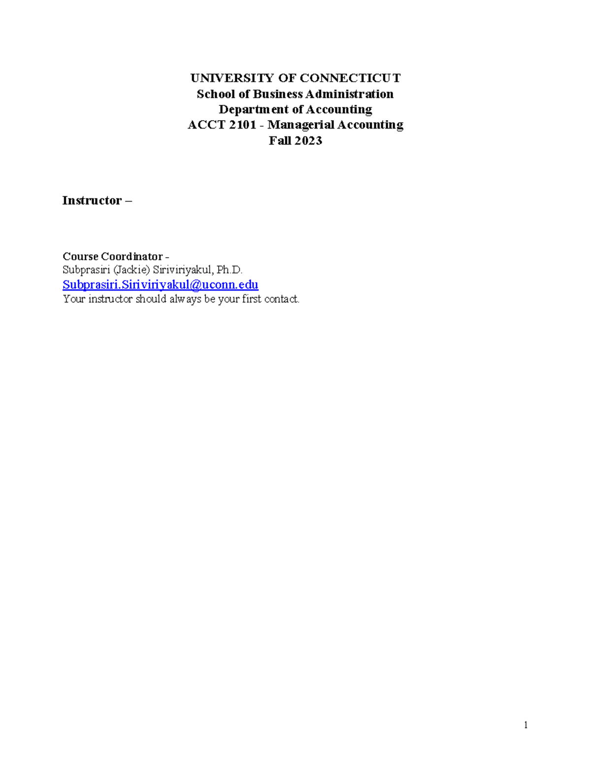 ACCT2101 Syllabus - Fall 2023 - UNIVERSITY OF CONNECTICUT School of ...