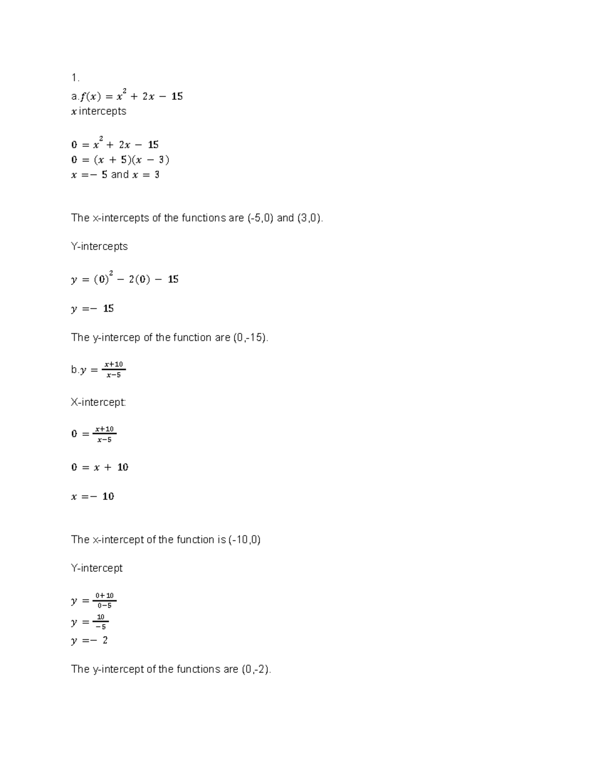 MATA-unit-3 curve sketching - 1. a.𝑓(𝑥) = 𝑥 2 + 2𝑥 − 15 𝑥 intercepts 0 = 𝑥 2 + 2𝑥 − 15 0 = (𝑥 ...