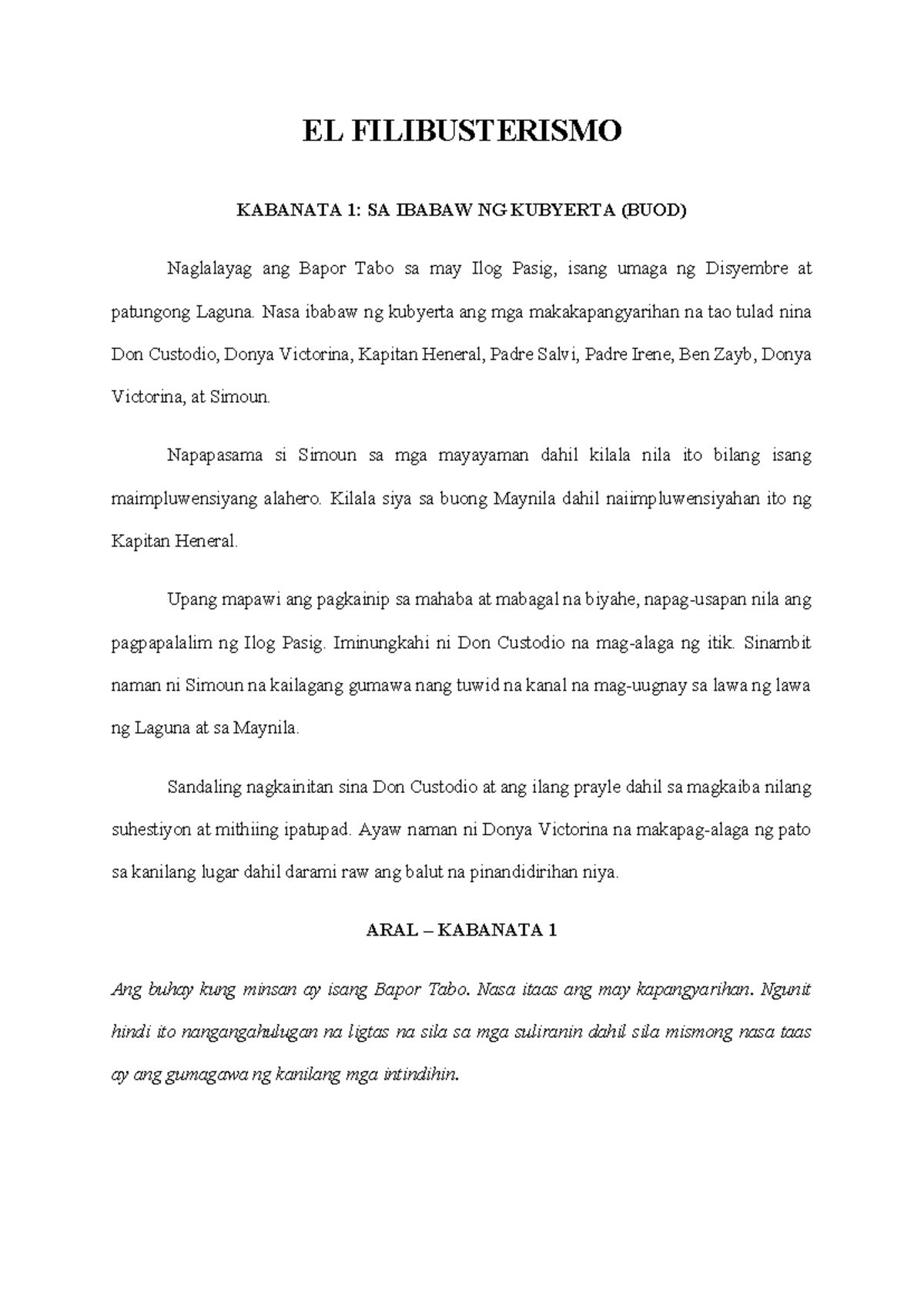 EL Filibusterismo - VERY GOOD - EL FILIBUSTERISMO KABANATA 1: SA IBABAW NG KUBYERTA (BUOD) - Studocu