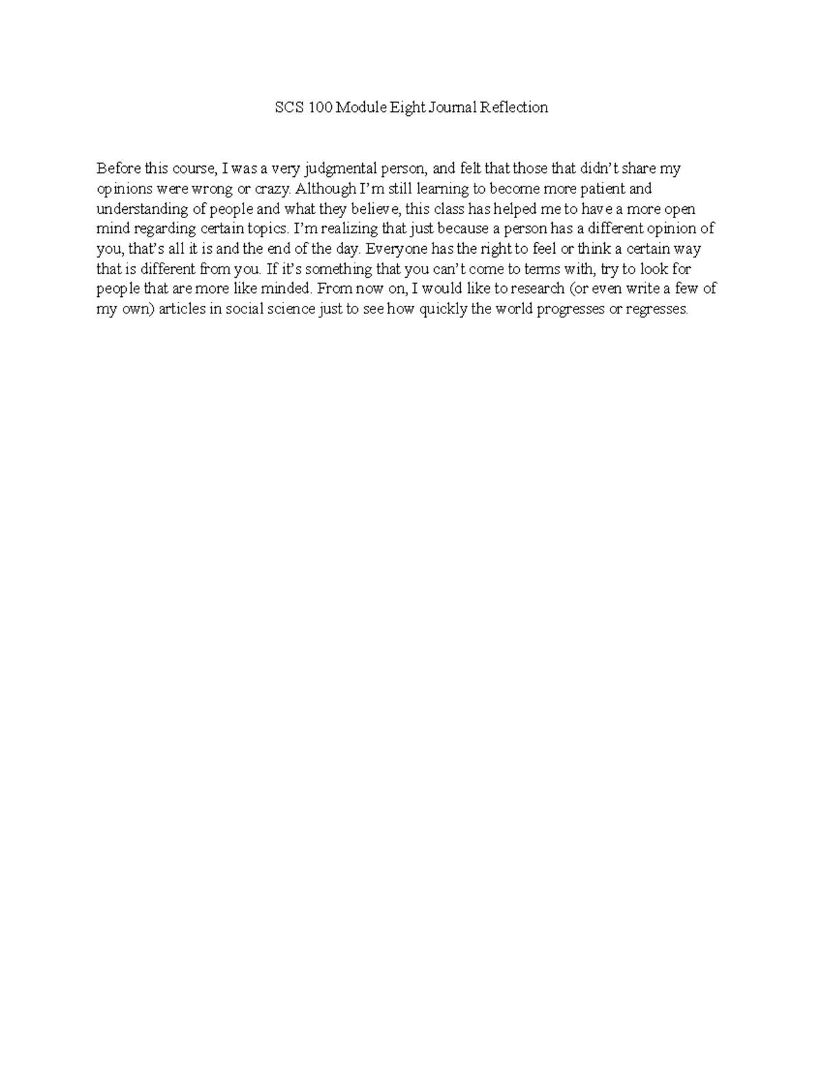SCS-100-R2503 8-2 Journal Refletion - Reflecting on Learning - SCS 100 ...