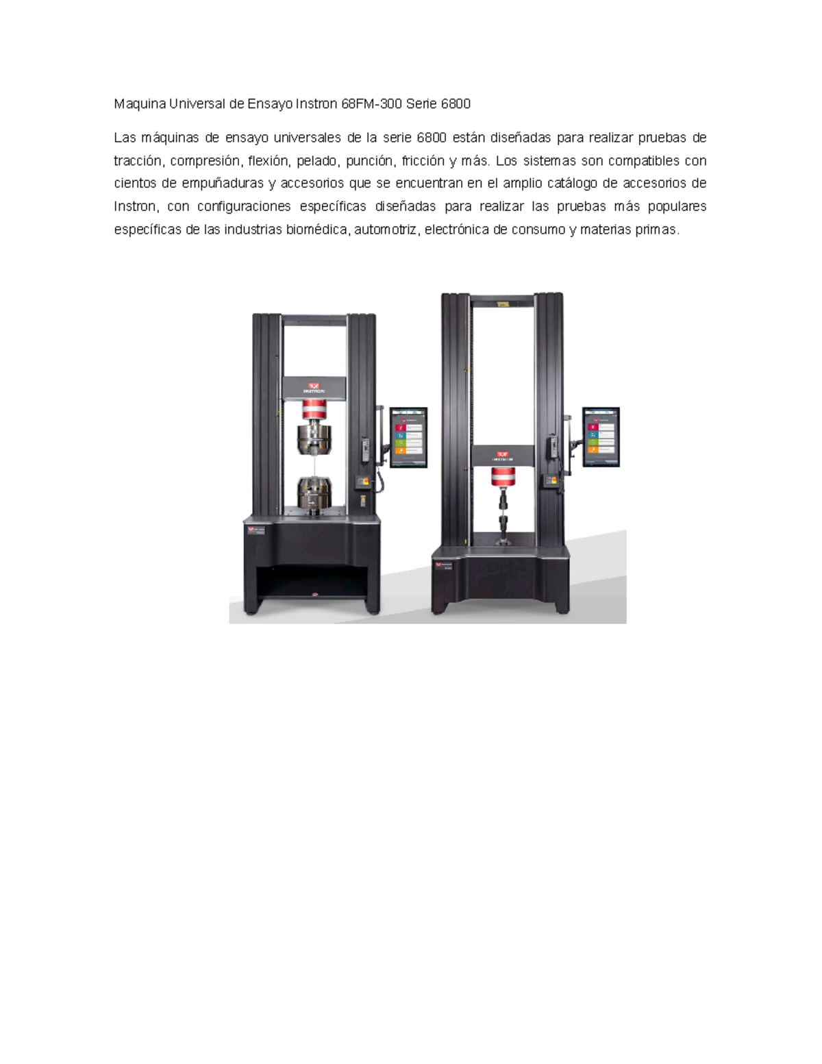 Maquina Universal de Ensayo Instron Series 6800 - Maquina Universal de Ensayo Instron 68FM-300 ...