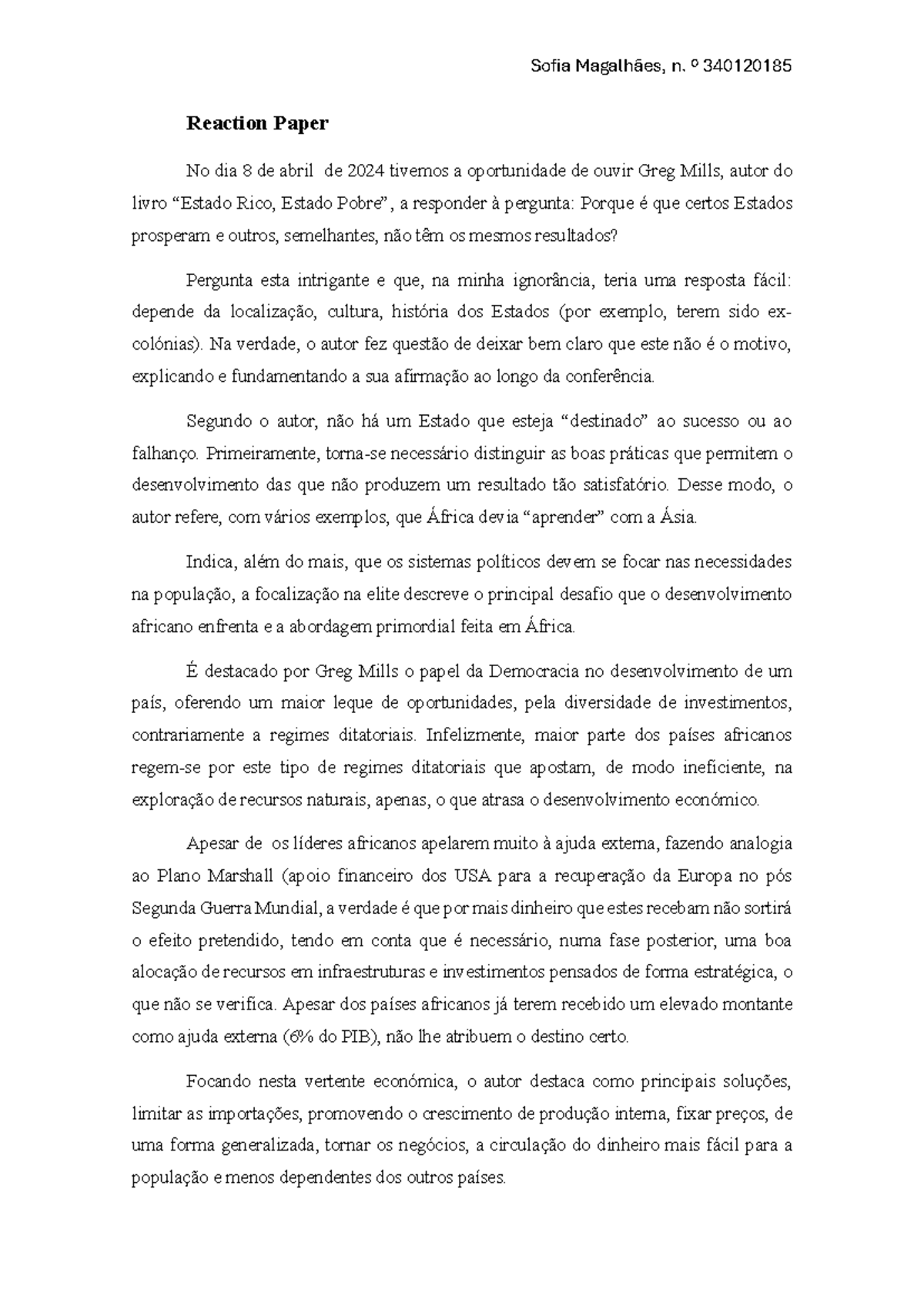 Reaction Paper- Sofia Magalhães - Sofia Magalhães, n. º 340120185 Reaction Paper No dia 8 de ...