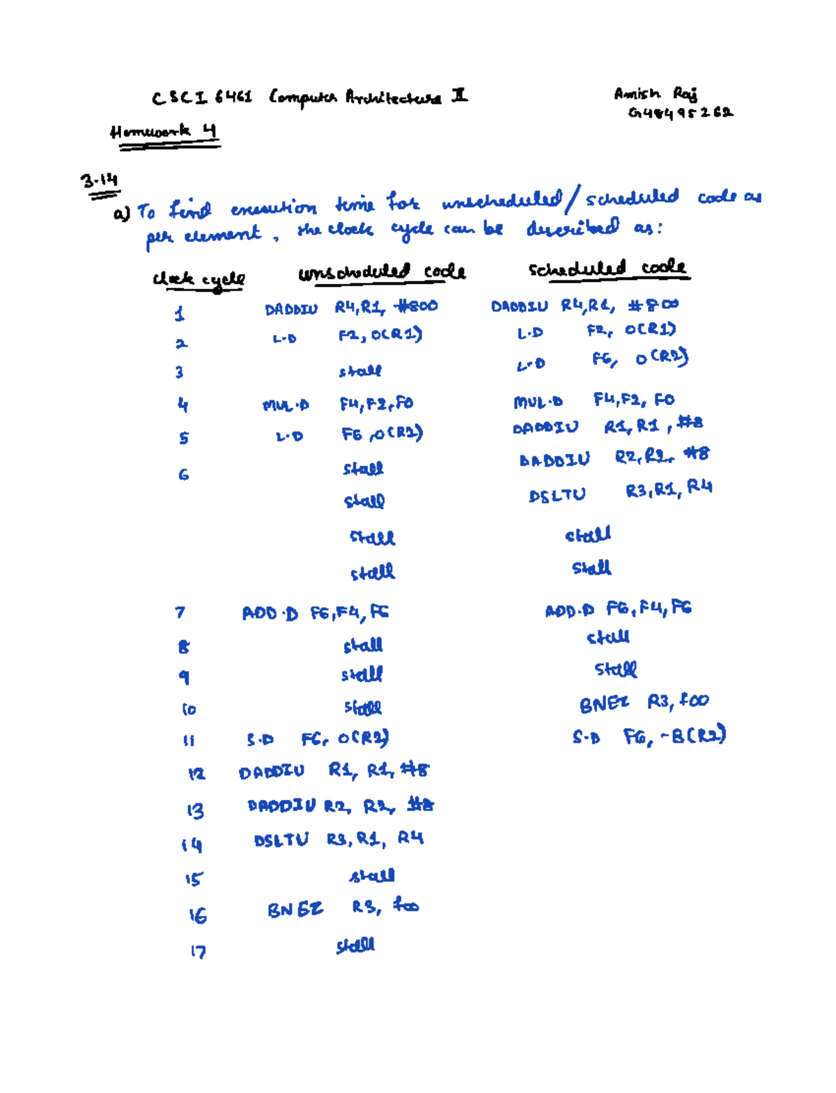 HW4 Amish Raj - Homework 4 answers - SCI 6461 Computer Architecture I Amish Raj 948495262 ...