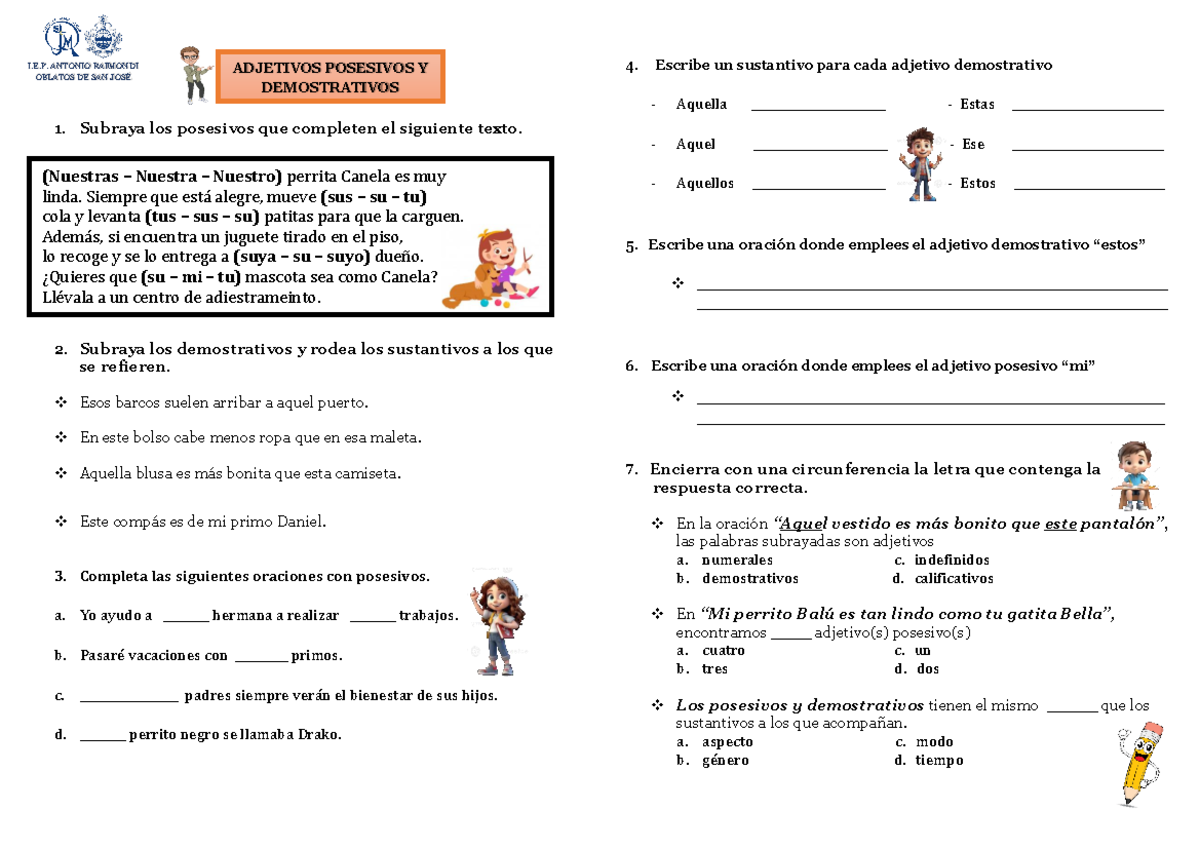 Adjetivos Demostrativos Y Posesivos - 1. Subraya los posesivos que ...