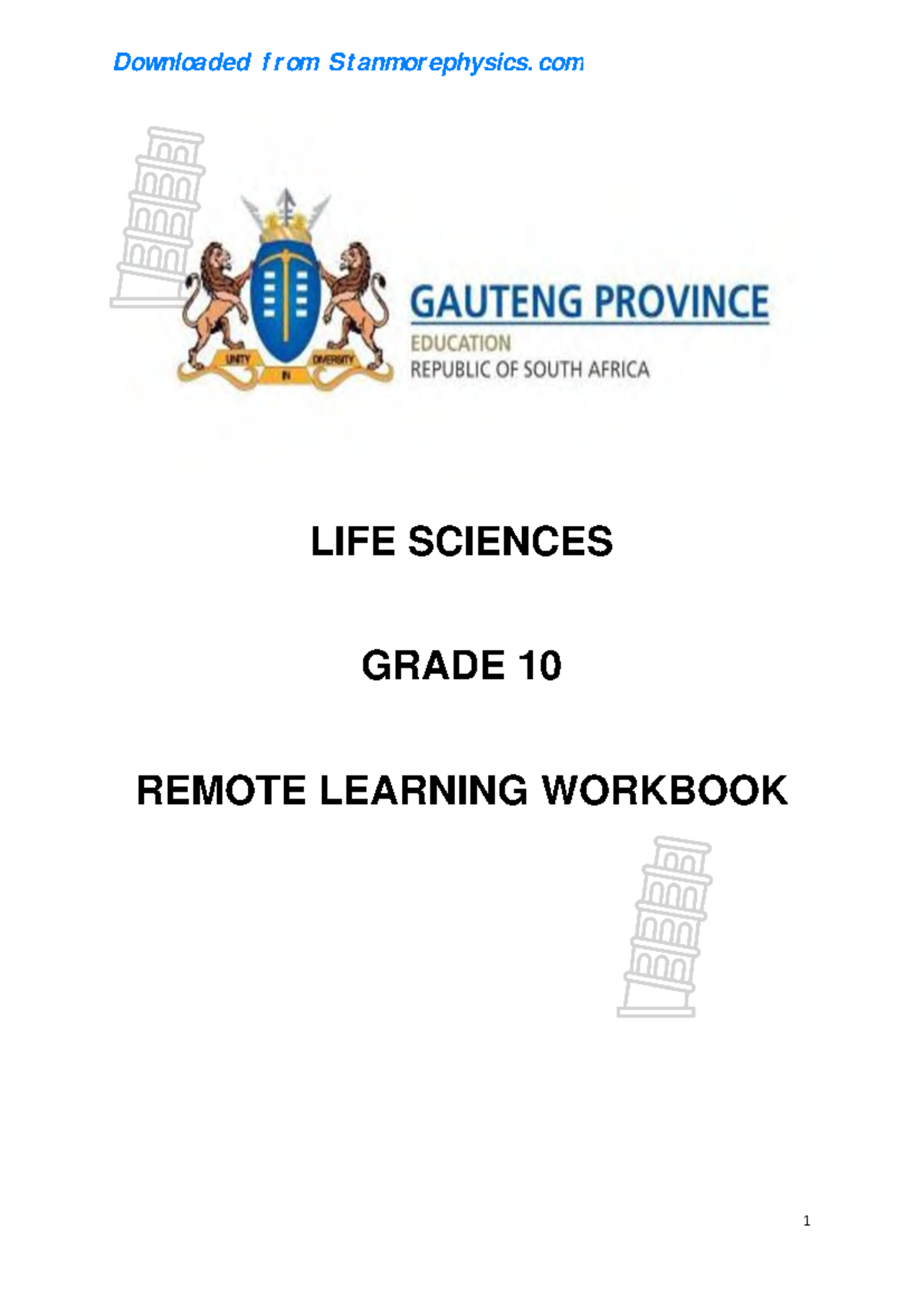 GP Life Sciences Grade 10 Remote Learning Term 1 - LIFE SCIENCES GRADE 10 REMOTE LEARNING ...