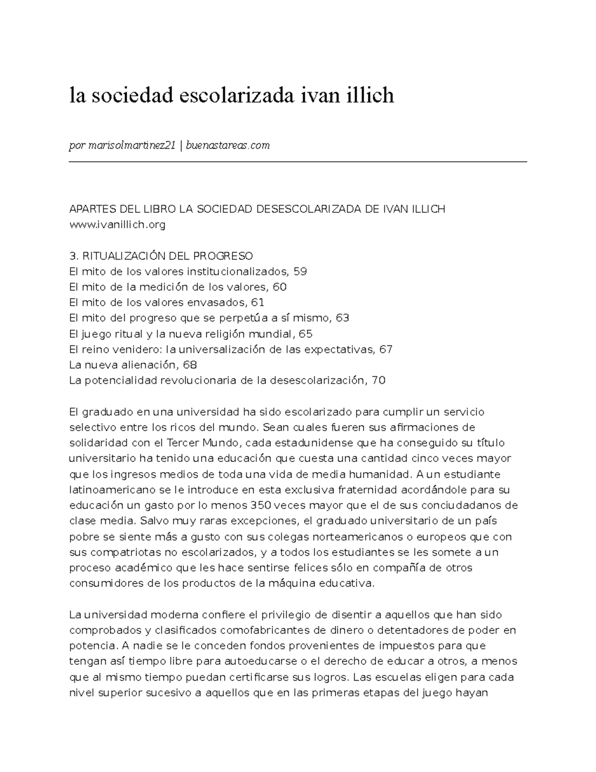 La sociedad escolarizada ivan illich-22 10 2013 - la sociedad ...