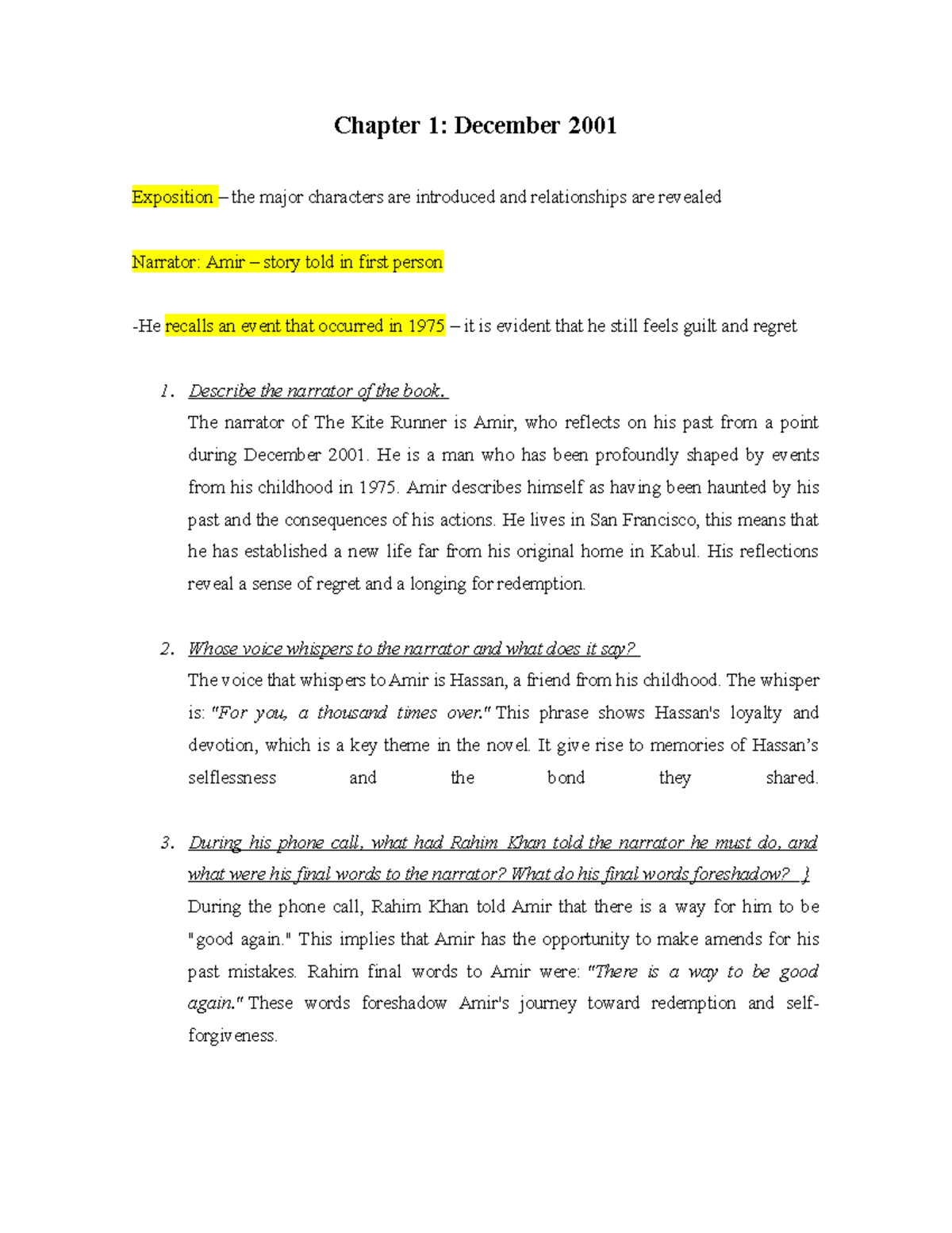 Chapters 1 and 2 - Kite runner - Chapter 1: December 2001 Exposition ...