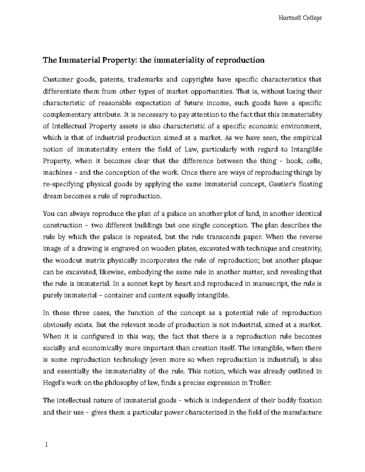 The Immaterial Property. - That is, without losing their characteristic ...