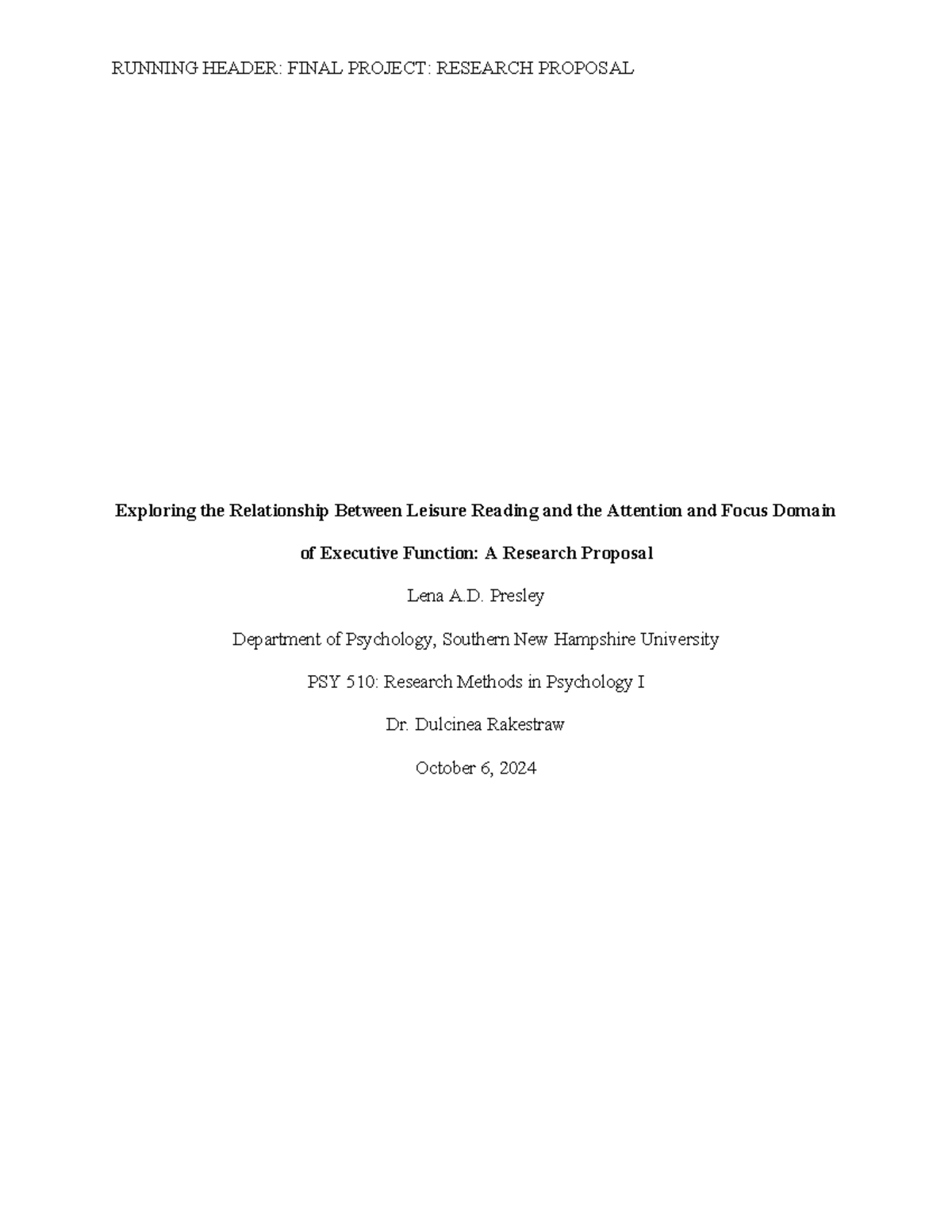 Final Project Research Proposal - RUNNING HEADER: FINAL PROJECT ...