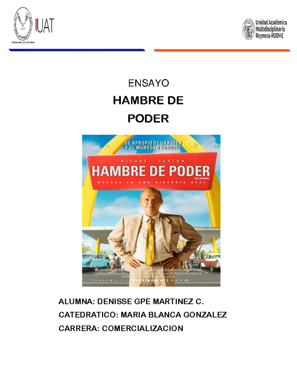 Ensayohambredepoder - ENSAYO HAMBRE DE PODER ALUMNA: DENISSE GPE ...