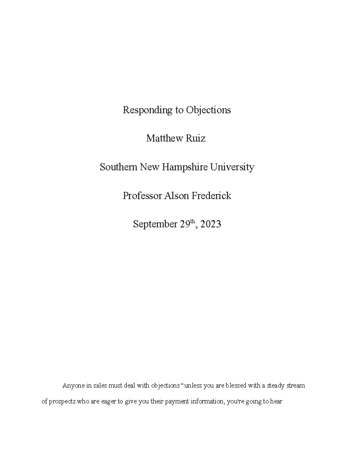 Objection paper - Responding to Objections Matthew Ruiz Southern New ...