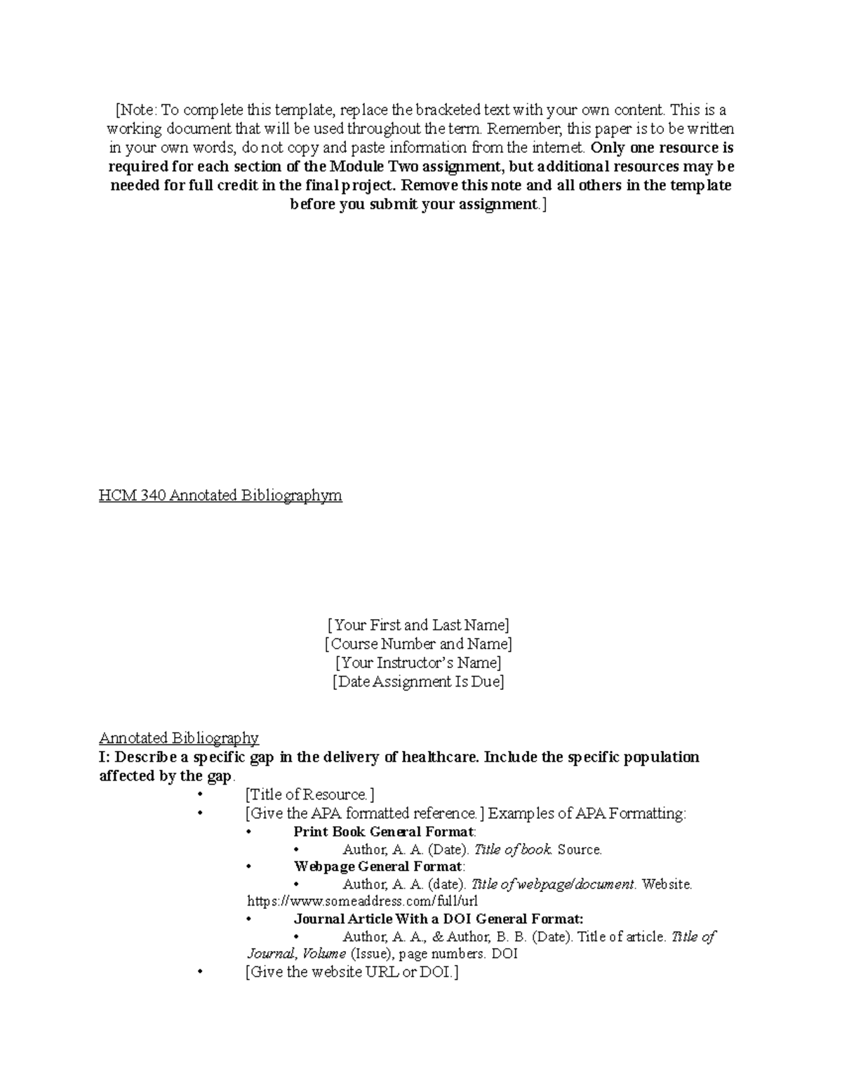 HCM 340 Module Two Annotated Bibliography - [Note: To complete this ...