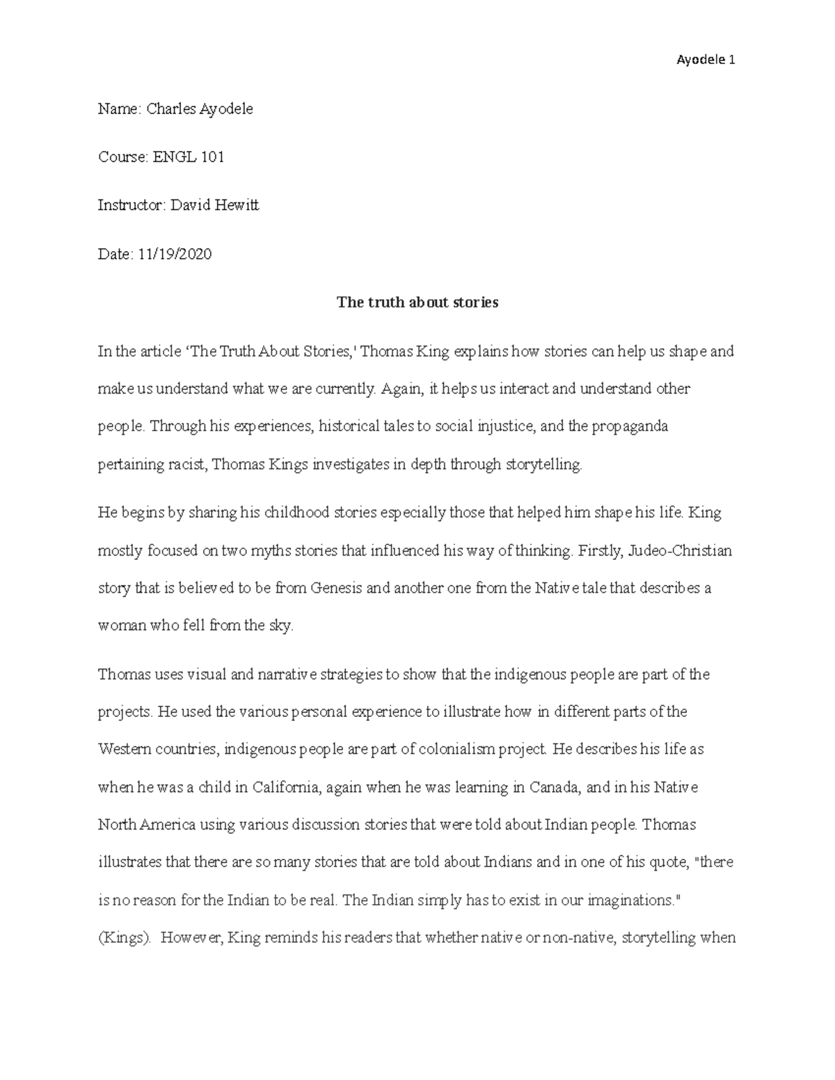 The truth about stories. - Name: Charles Ayodele Course: ENGL 101 ...