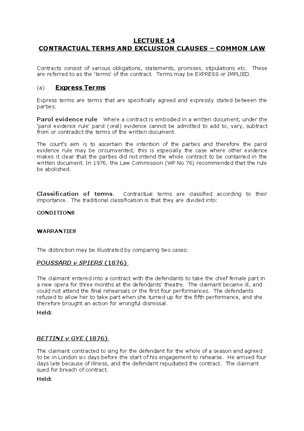 CONTRACTUAL TERMS AND EXCLUSION CLAUSES - These are referred to as the ...