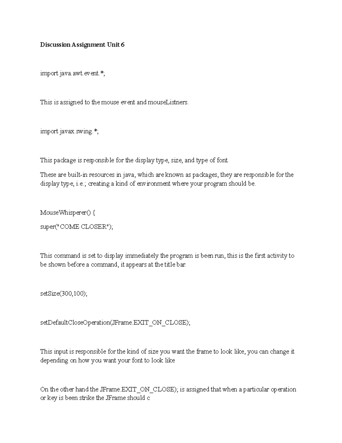 Discussion Assignment Unit 6 1 Awt This Is Assigned To The Mouse Event And Mouselistners 