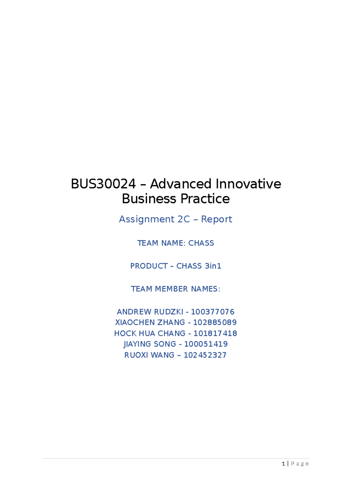BUS30024 Final Report - BUS30024 – Advanced Innovative Business ...
