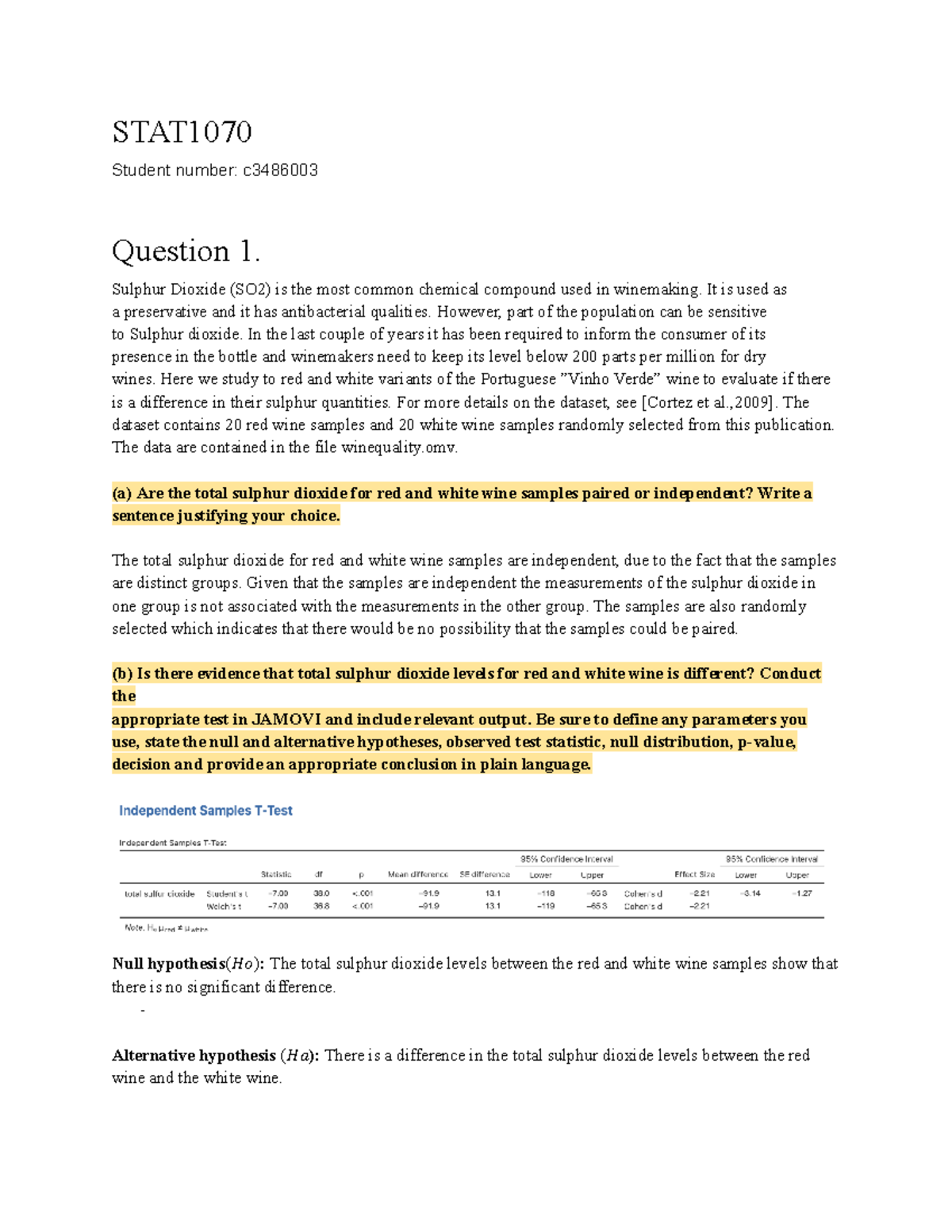 STAT1070 - STAT Student number: c Question 1. Sulphur Dioxide (SO2) is the most common chemical ...