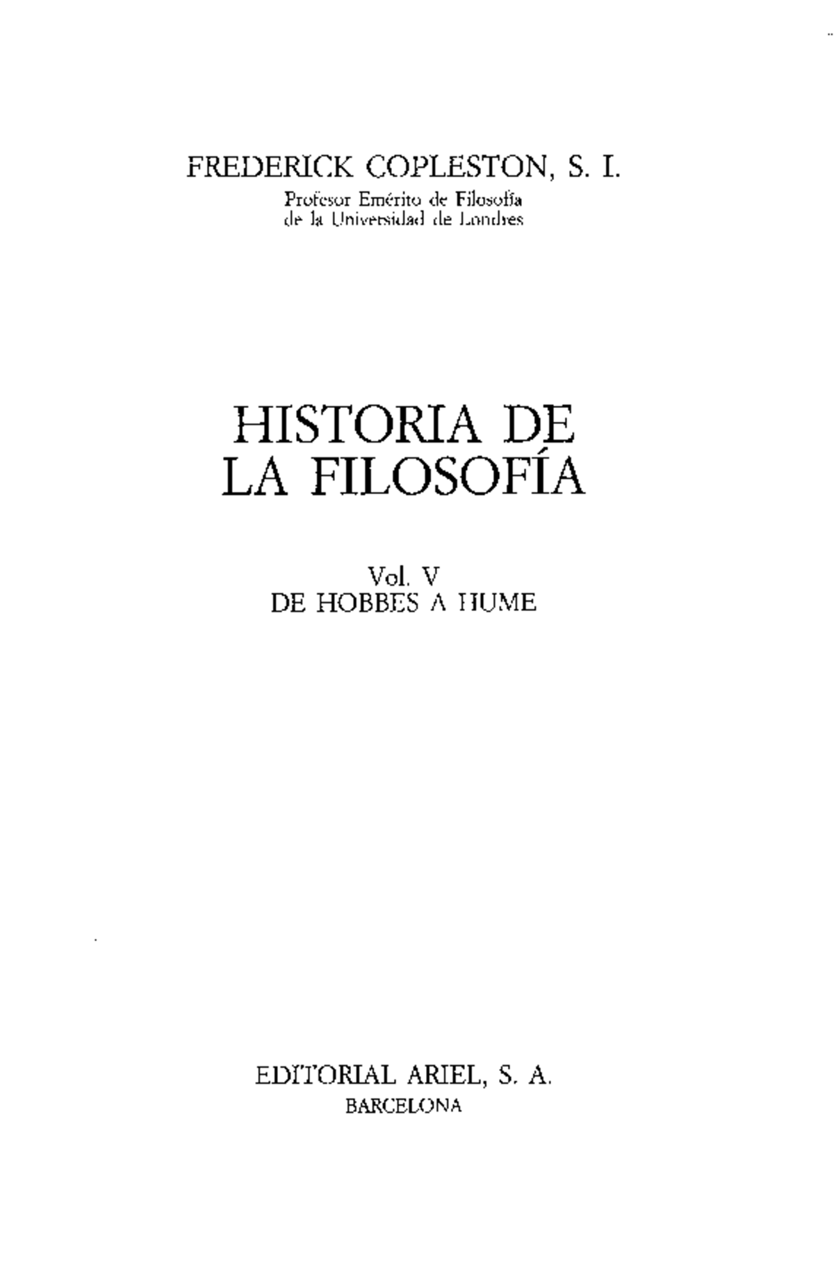 Copleston, F. (1993). Historia de la Filosofía V. De Hobbes a Hume ...