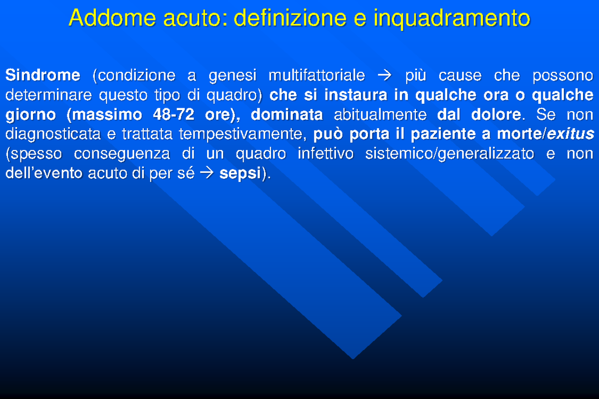 1. Addome acuto introduzione - Addome acuto: definizione e ...