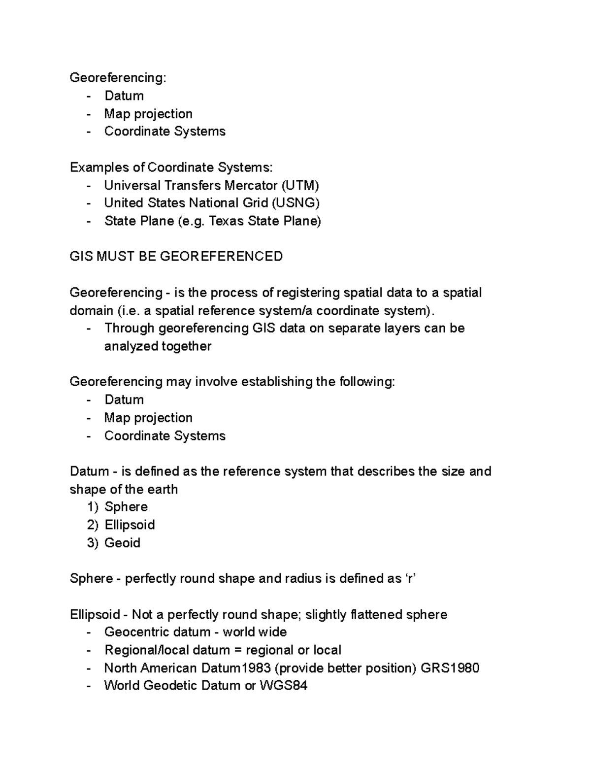 GIS Lecture 3 Notes - Georeferencing: - Datum - Map projection ...