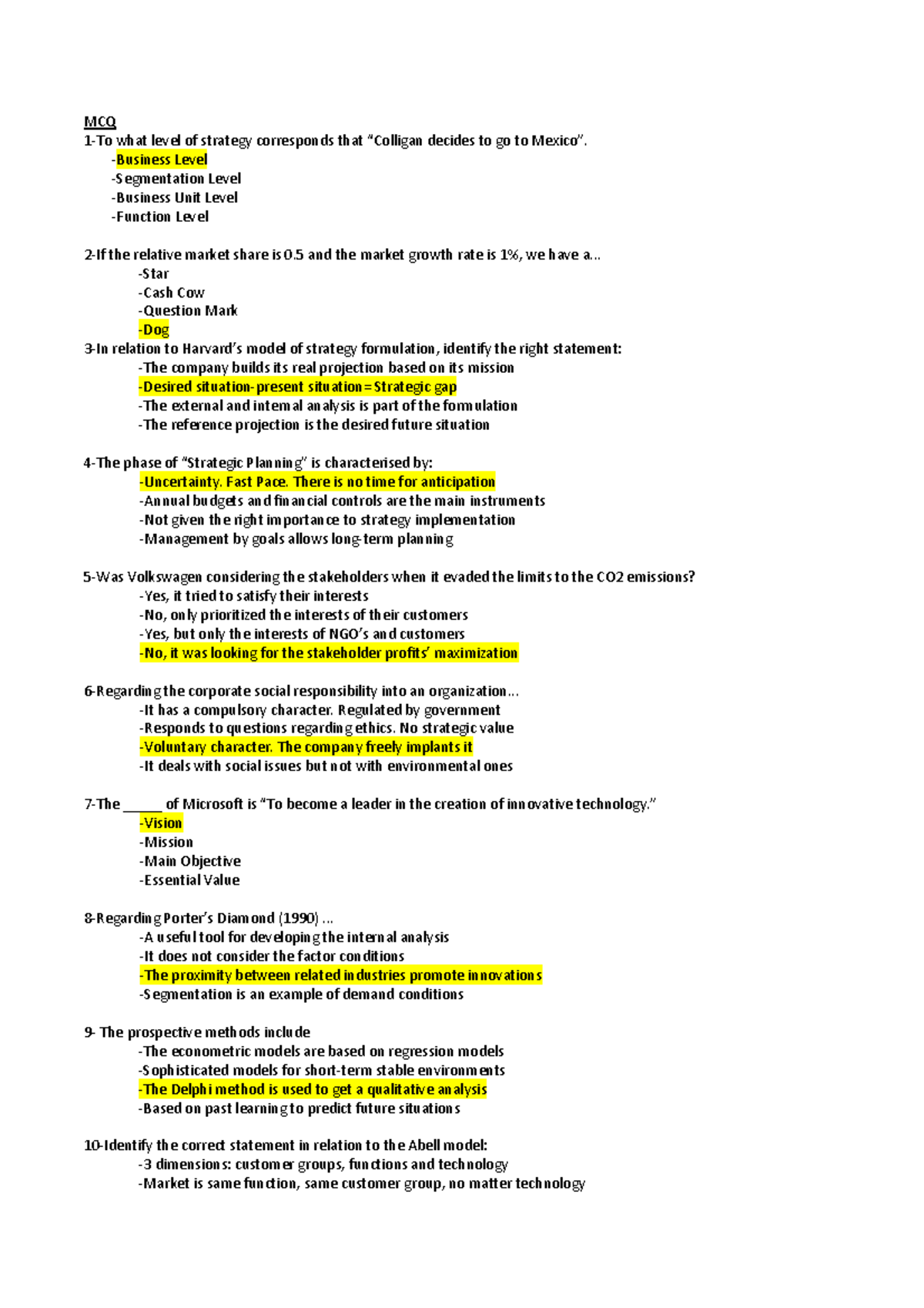 MCQ - MCQ - MCQ 1 - To what level of strategy corresponds that ...