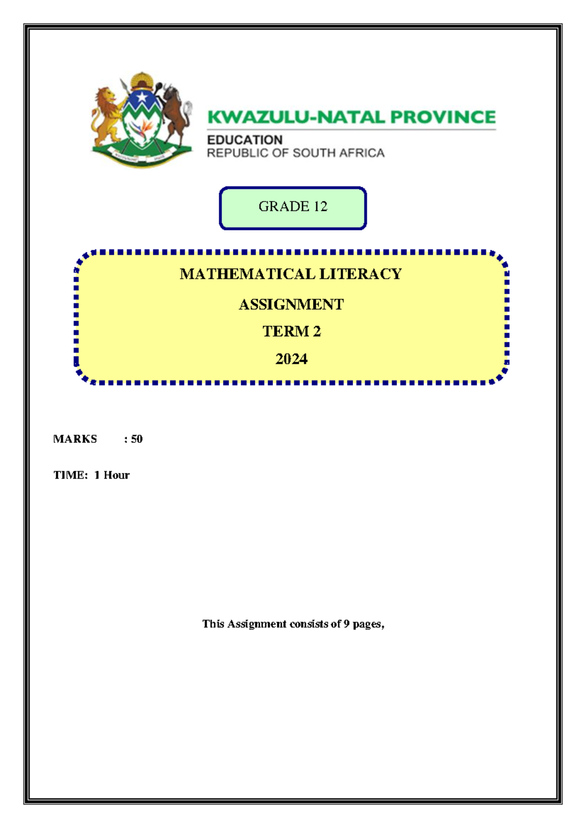 Grade 12 Assignment QP 15 - MARKS : 50 TIME: 1 Hour This Assignment ...