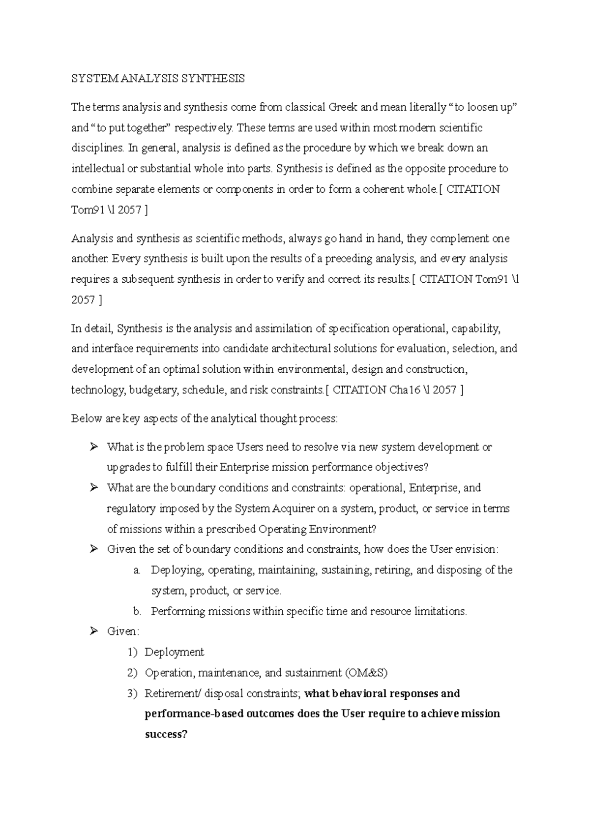 Systems Engineering - SYSTEM ANALYSIS SYNTHESIS The terms analysis and synthesis come from ...