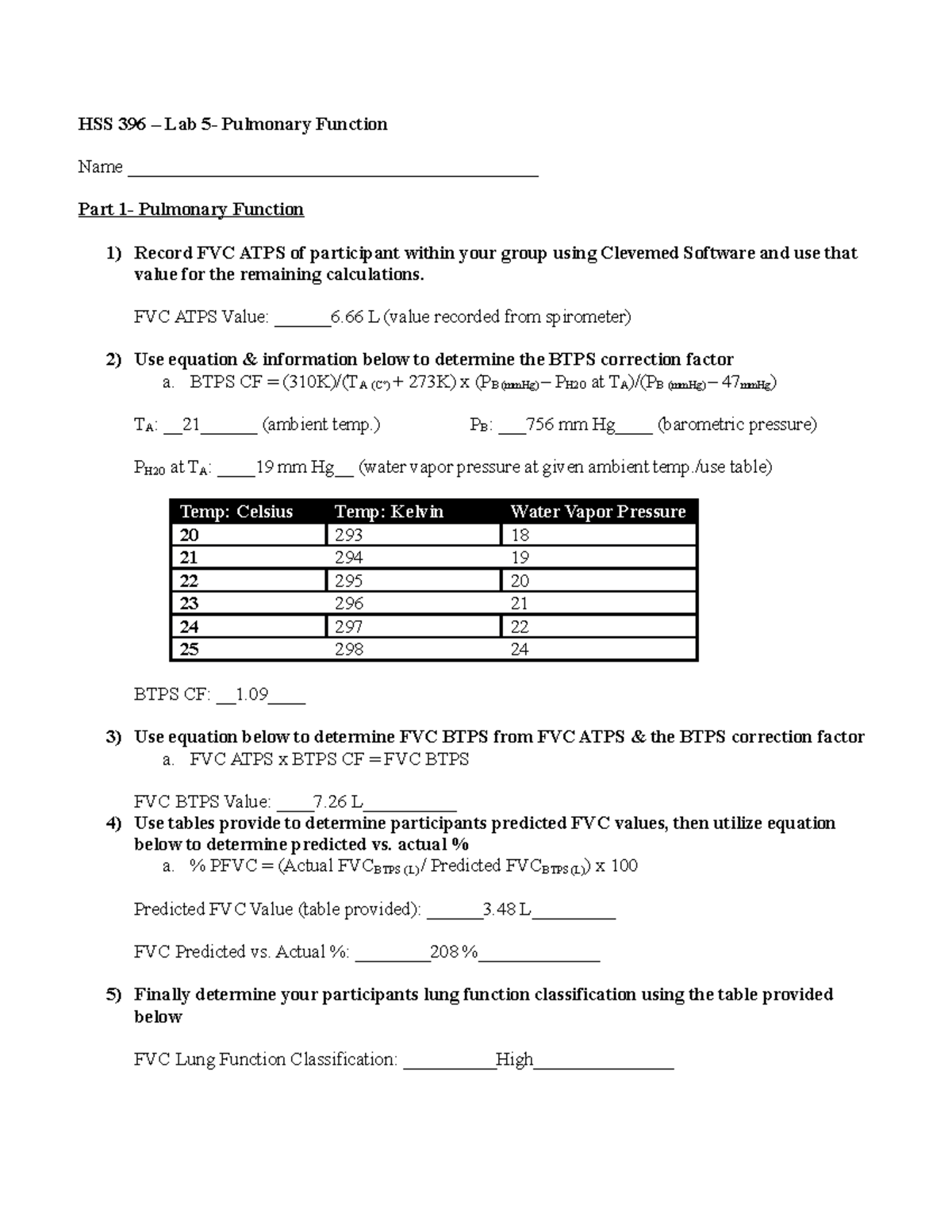 Lab 5- Pulmonary Function - FVC ATPS Value: ______6 L (value recorded from spirometer) Use ...