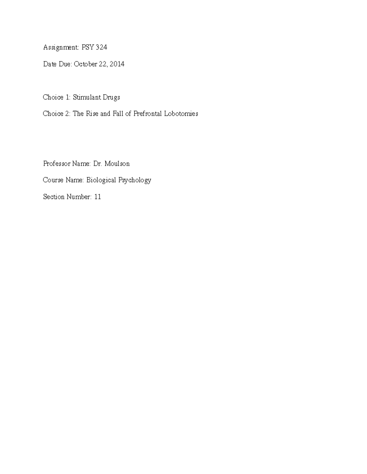 Essay "Stimulant Drugs & Prefrontal Lobotomy" 2 mini essays - grade B+ ...