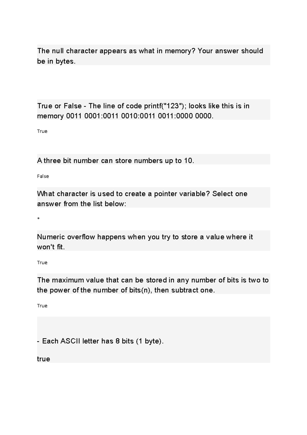 The null character appears as what in memory - True or False - The line ...