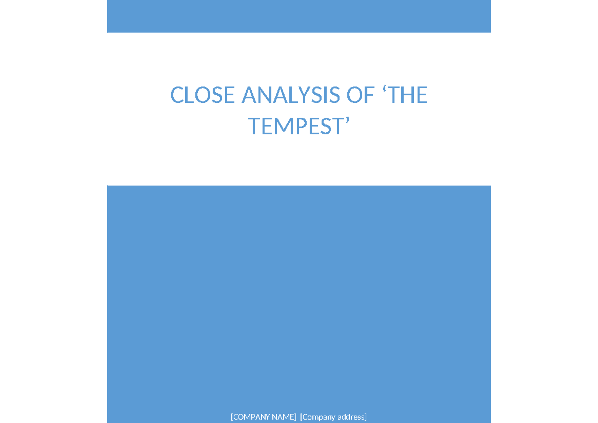 Close Analysis of The Tempest - [COMPANY NAME] [Company address] CLOSE ANALYSIS OF ‘THE TEMPEST ...