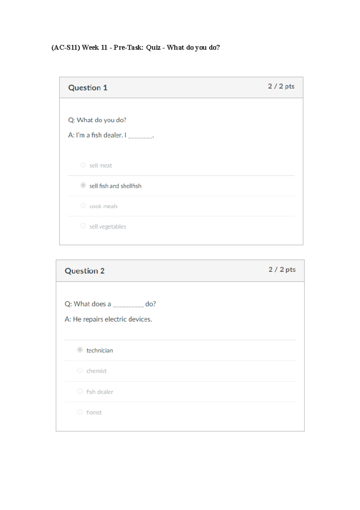 (AC-S11) Week 11 - Pre-Task Quiz - What do you do - Ingles II - Studocu