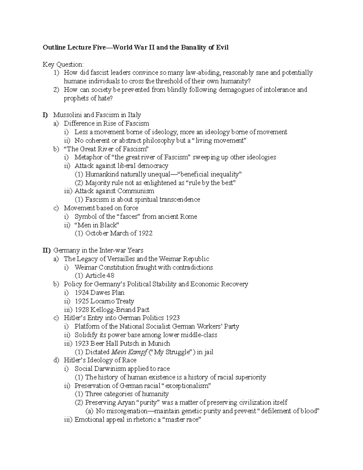 Outline Lecture Five—World War II and the Banality of Evil - Outline ...