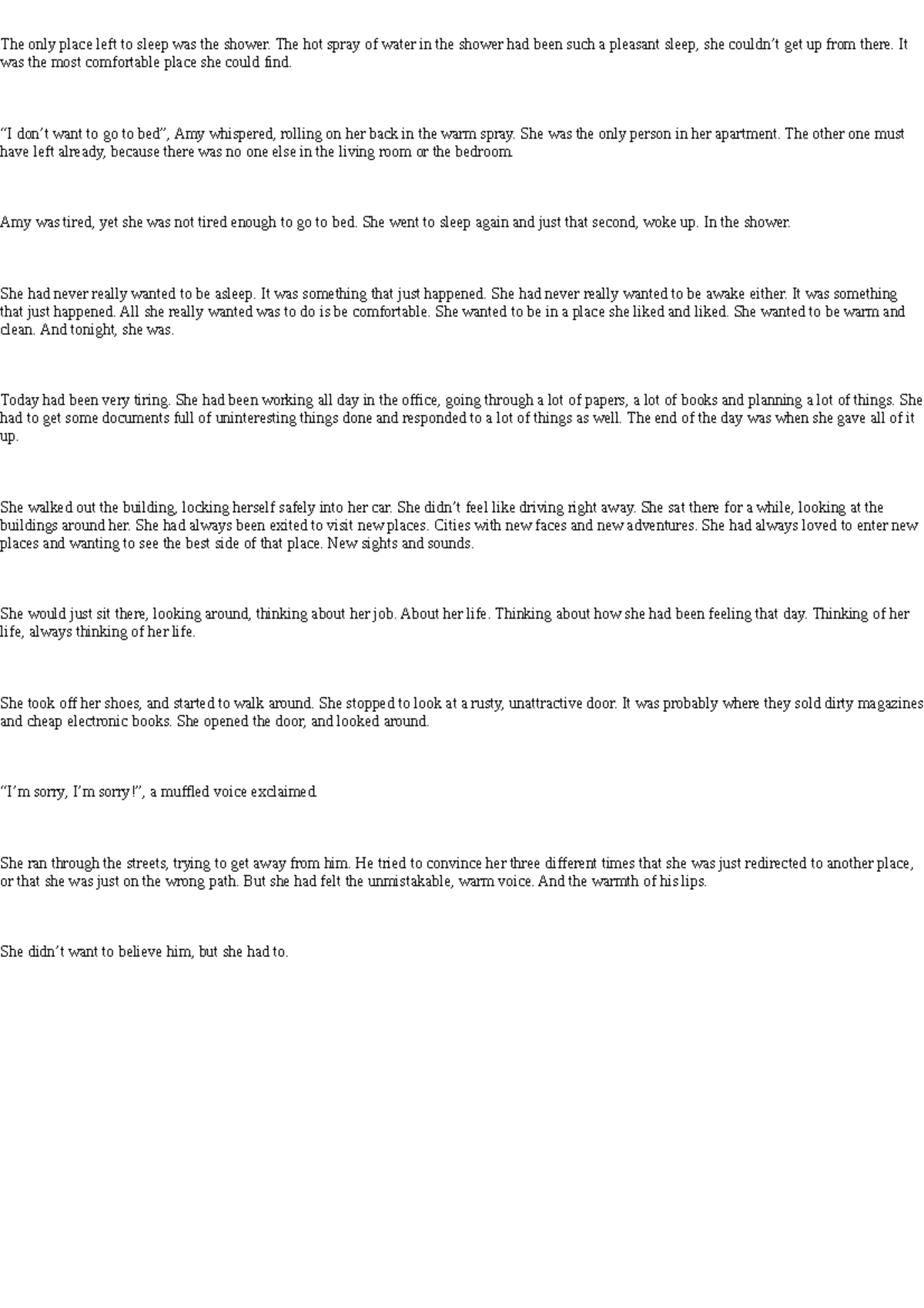 File5 - sdsada - The only place left to sleep was the shower. The hot ...