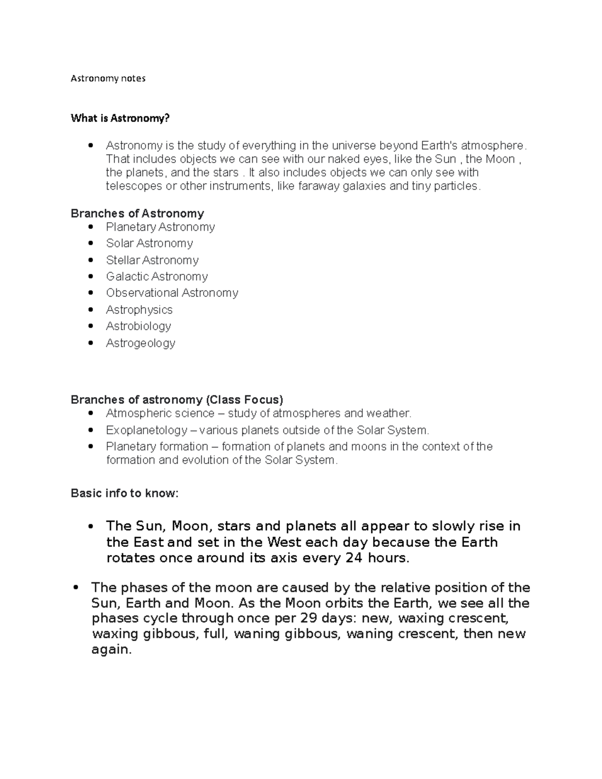 Astronomy - Notes. - Astronomy notes What is Astronomy? Astronomy is ...