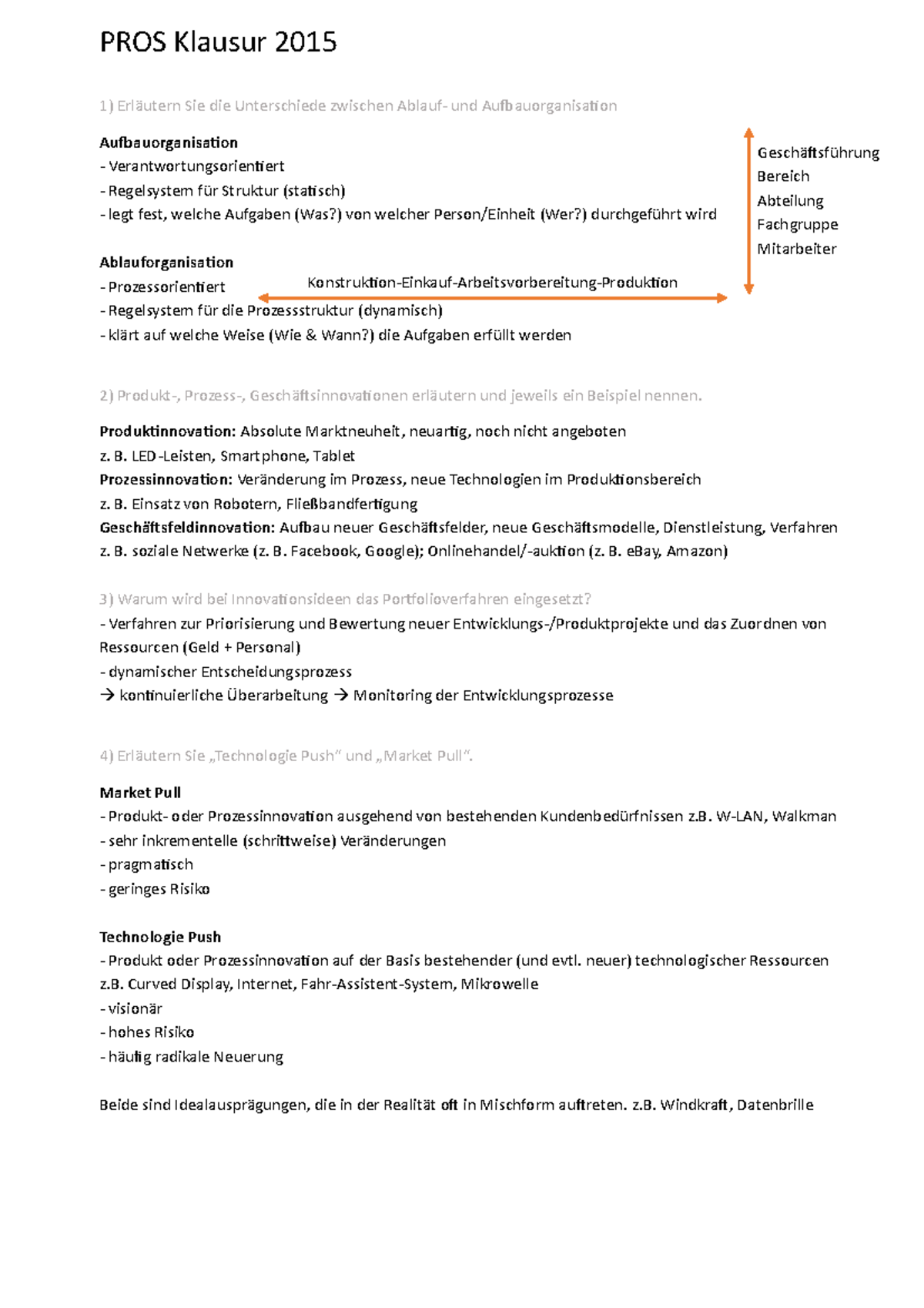 Klausur 12 August 2015, Fragen und Antworten - PROS Klausur 2015 1) Erläutern Sie die ...