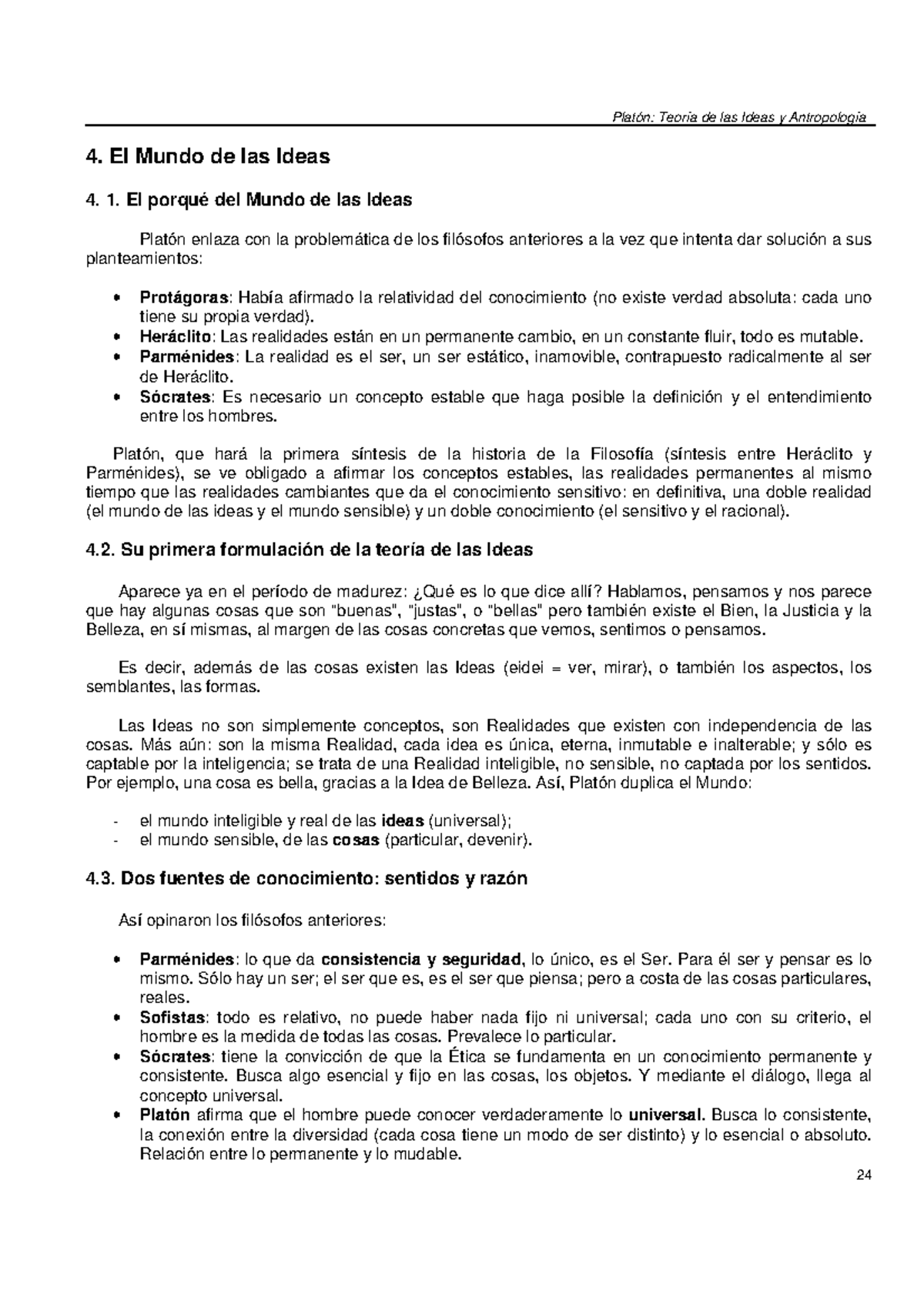 Platon - El mundo de las Ideas Clase 6 - 4. El Mundo de las Ideas 4. 1 ...