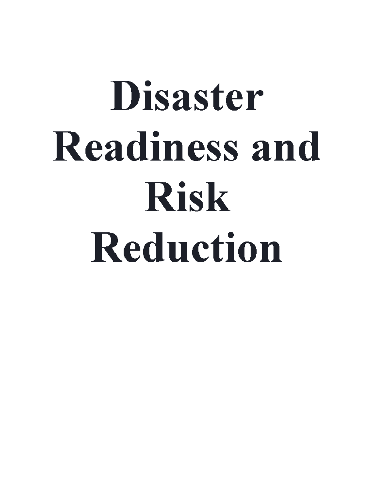 Disaster Readiness AND RISK Reduction-converted - Disaster Readiness ...