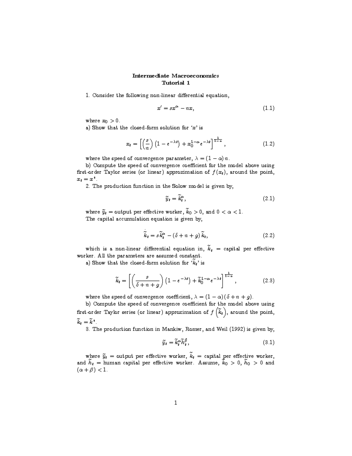 BA year 2 Tutorial 1 - Sums for macroeconomics - Intermediate Macroeconomics Tutorial 1 Consider ...